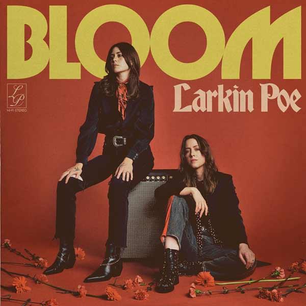 Larkin Poe - Bloom CD | Leeway's Home Grown Music Network